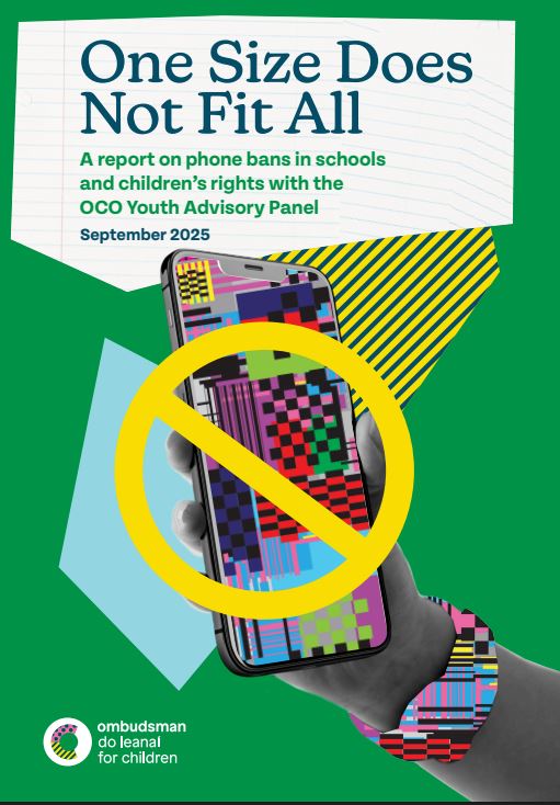 One Size Does Not Fit All, a report on phone bans in schools and children’s rights with the OCO ...